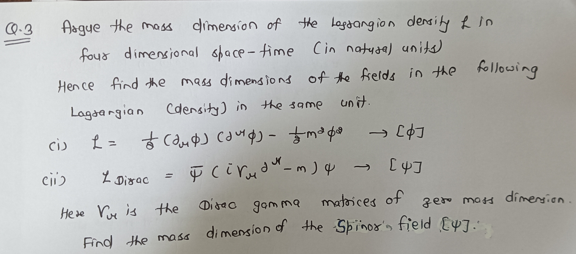 Solved Q. 3 ﻿Argue the mass dimension of the Losaangion | Chegg.com