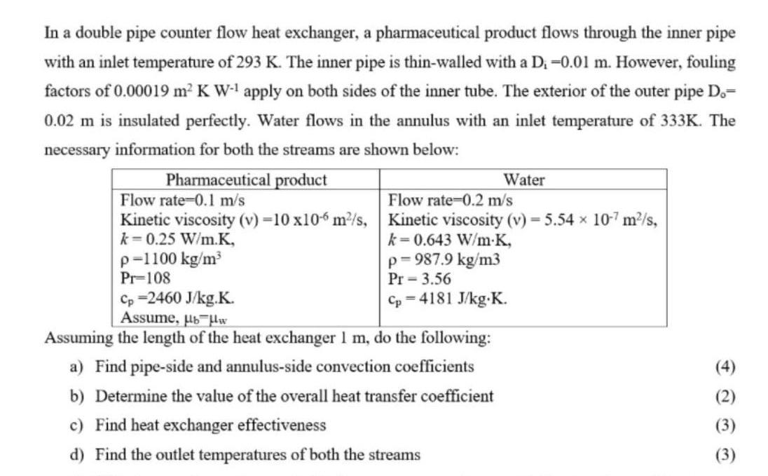 Solved In a double pipe counter flow heat exchanger, a | Chegg.com