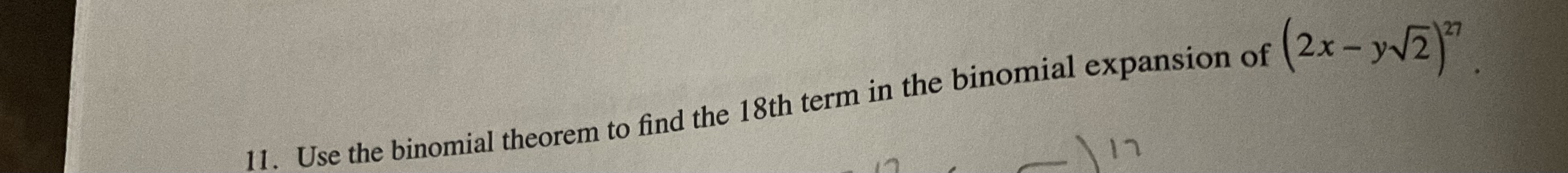 Solved Use the binomial theorem to ﻿find the 18 th ﻿term in | Chegg.com