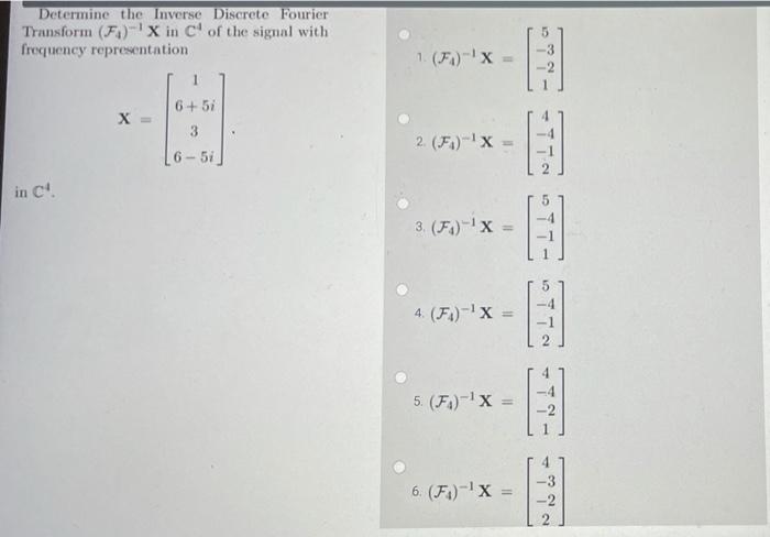 Solved Determine the Inverse Discrete Fourier Transform | Chegg.com
