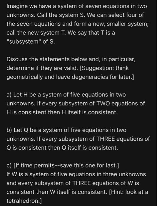 Imagine we have a system of seven equations in two | Chegg.com