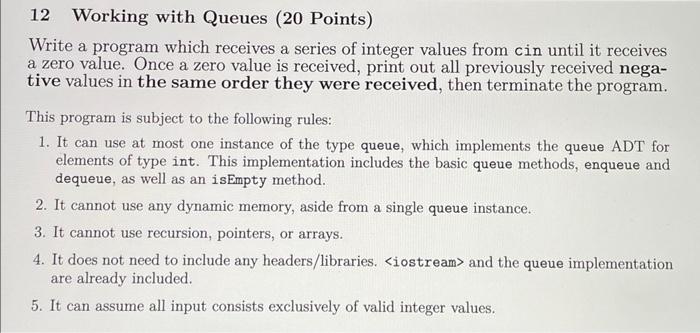 Solved 12 Working with Queues (20 Points) Write a program | Chegg.com