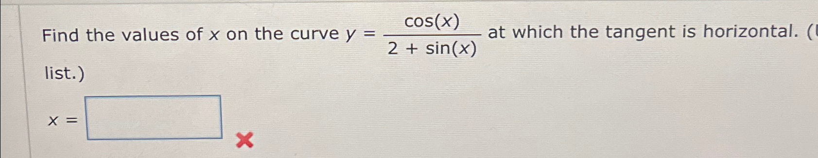 Solved Find the values of x ﻿on the curve y=cos(x)2+sin(x) | Chegg.com