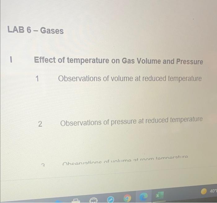 Solved LAB 6 - Gases Effect of temperature on Gas Volume and | Chegg.com