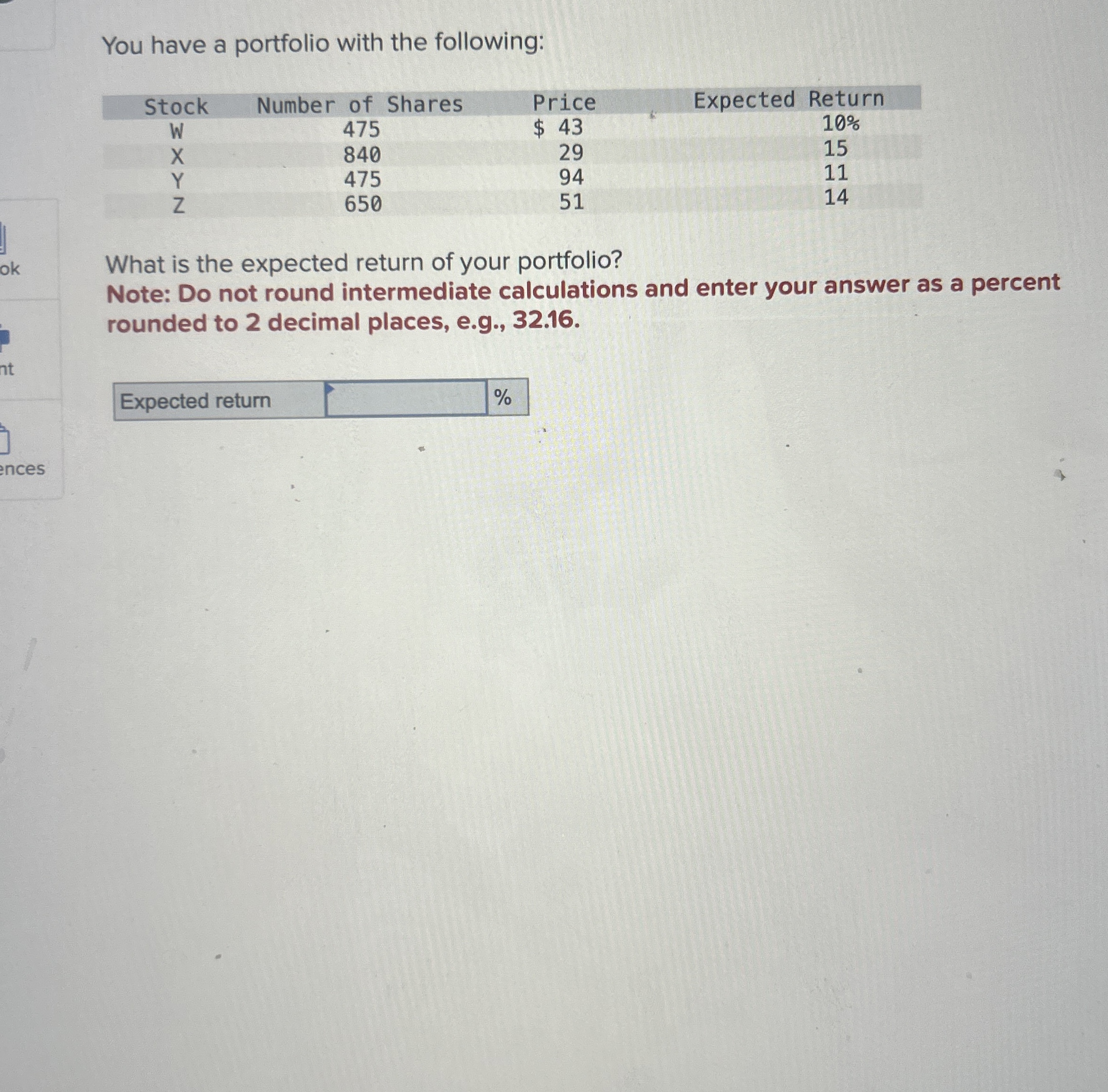 Solved You have a portfolio with the | Chegg.com