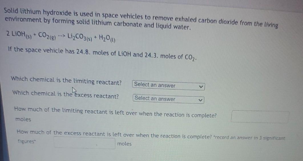Solved Solid lithium hydroxide is used in space vehicles to | Chegg.com