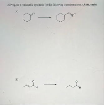 Solved Propose a reasonable synthesis for the following | Chegg.com