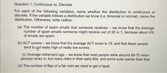 Solved Question 1: Continuous vs. Discrete For each of the | Chegg.com