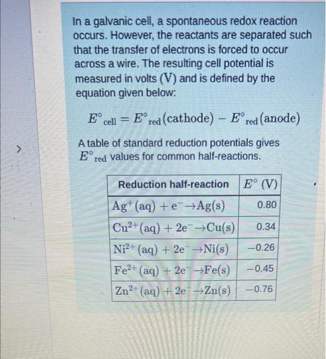 Solved In a galvanic cell, a spontaneous redox reaction | Chegg.com