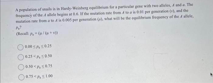 Solved A population of snails is in Hardy-Weinberg | Chegg.com