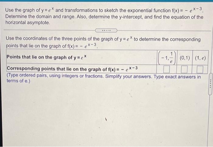 Solved Use the graph of y=e* and transformations to sketch | Chegg.com