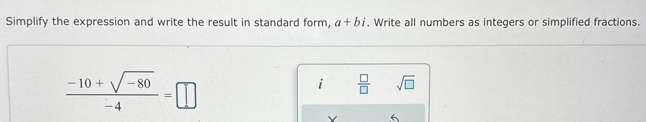 Solved Simplify the expression and write the result in | Chegg.com