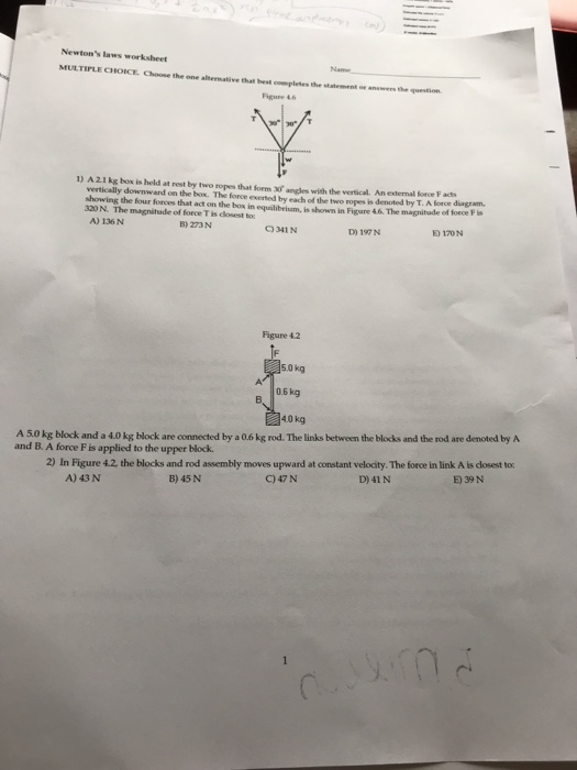 Solved Newton's laws worksheet MULTIPLE CHCE hene ha u tes | Chegg.com