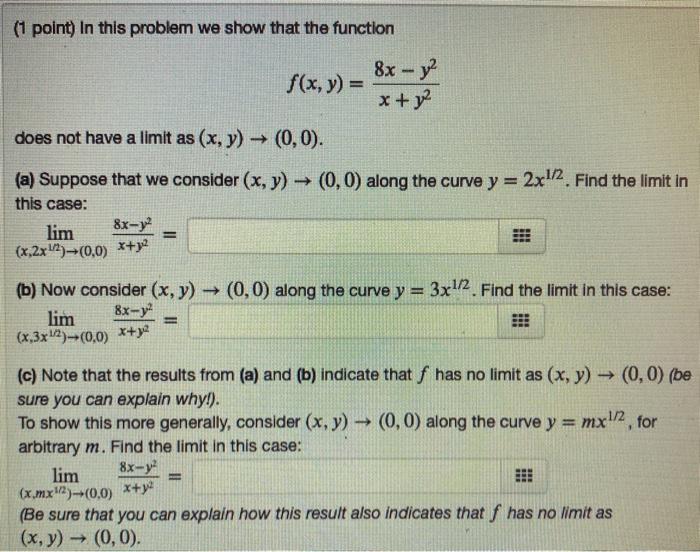 Solved (1 point) In this problem we show that the function | Chegg.com