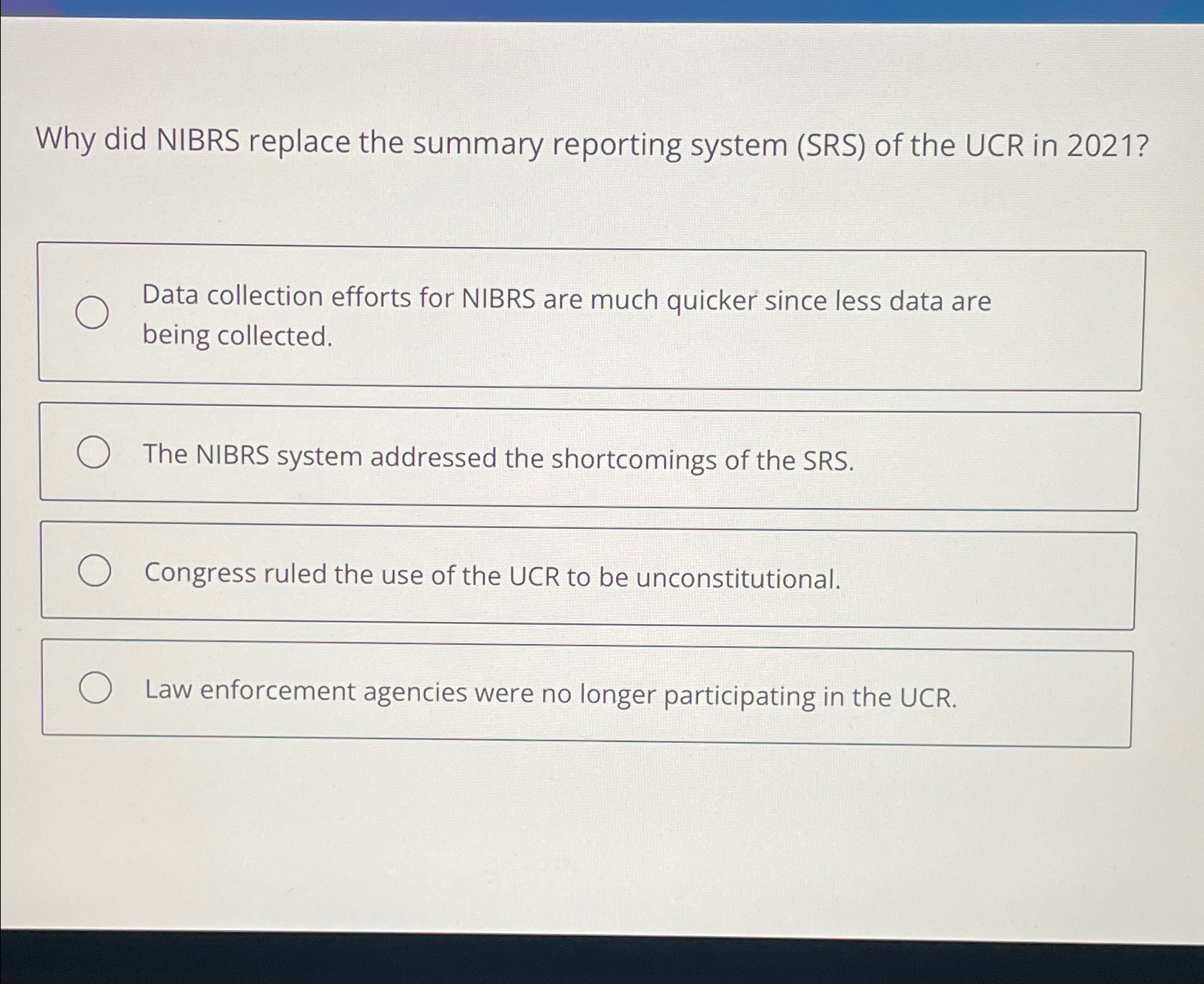 Solved Why did NIBRS replace the summary reporting system | Chegg.com