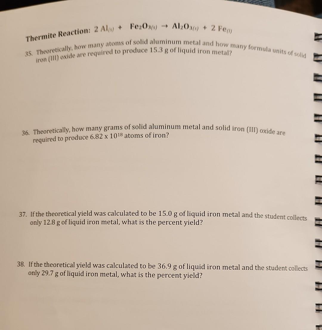 Solved Thermite Reaction: 2Al(s)+Fe2O3(s)→Al2O3(s)+2Fe(1) | Chegg.com