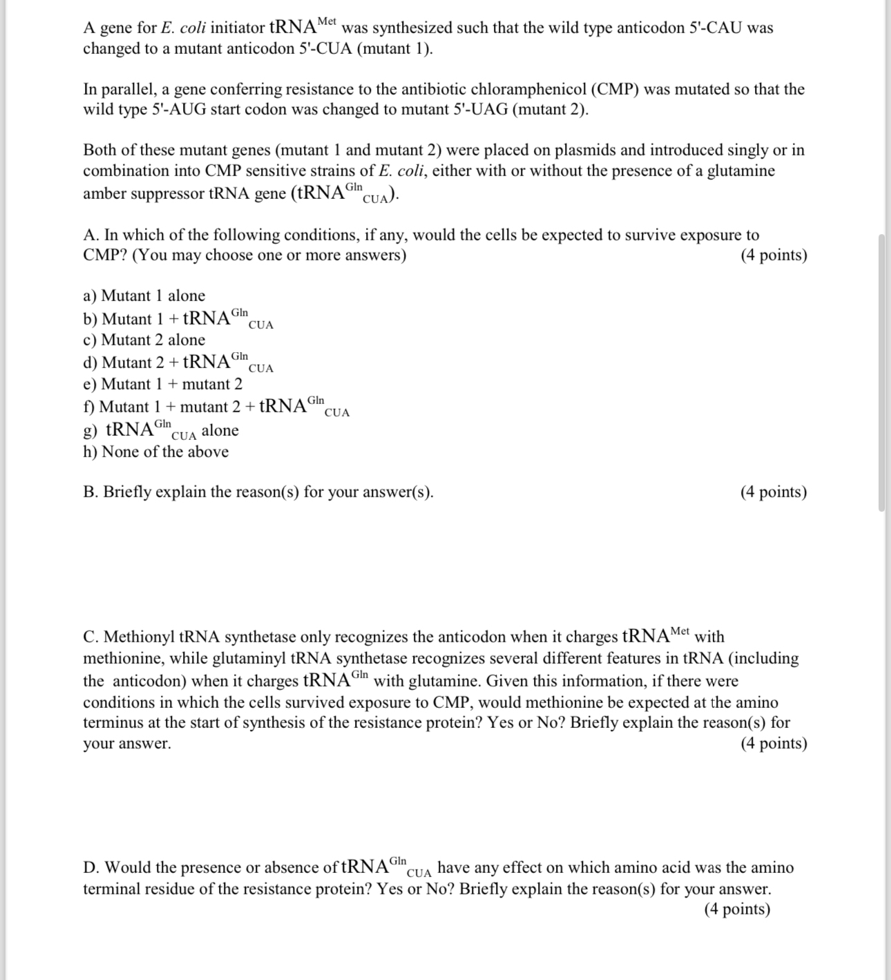 Solved A gene for E. ﻿coli initiator tRNAMet ﻿was | Chegg.com
