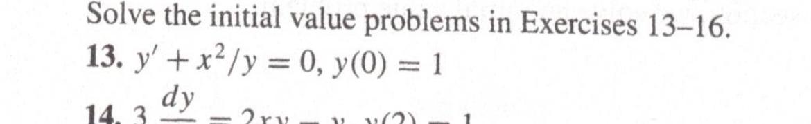 Solved Solve the initial value problems in Exercises | Chegg.com