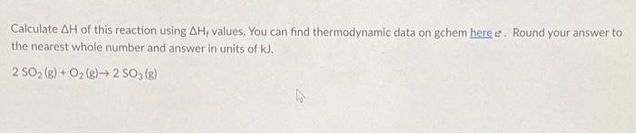 Solved Calculate AH of this reaction using AH values. You | Chegg.com