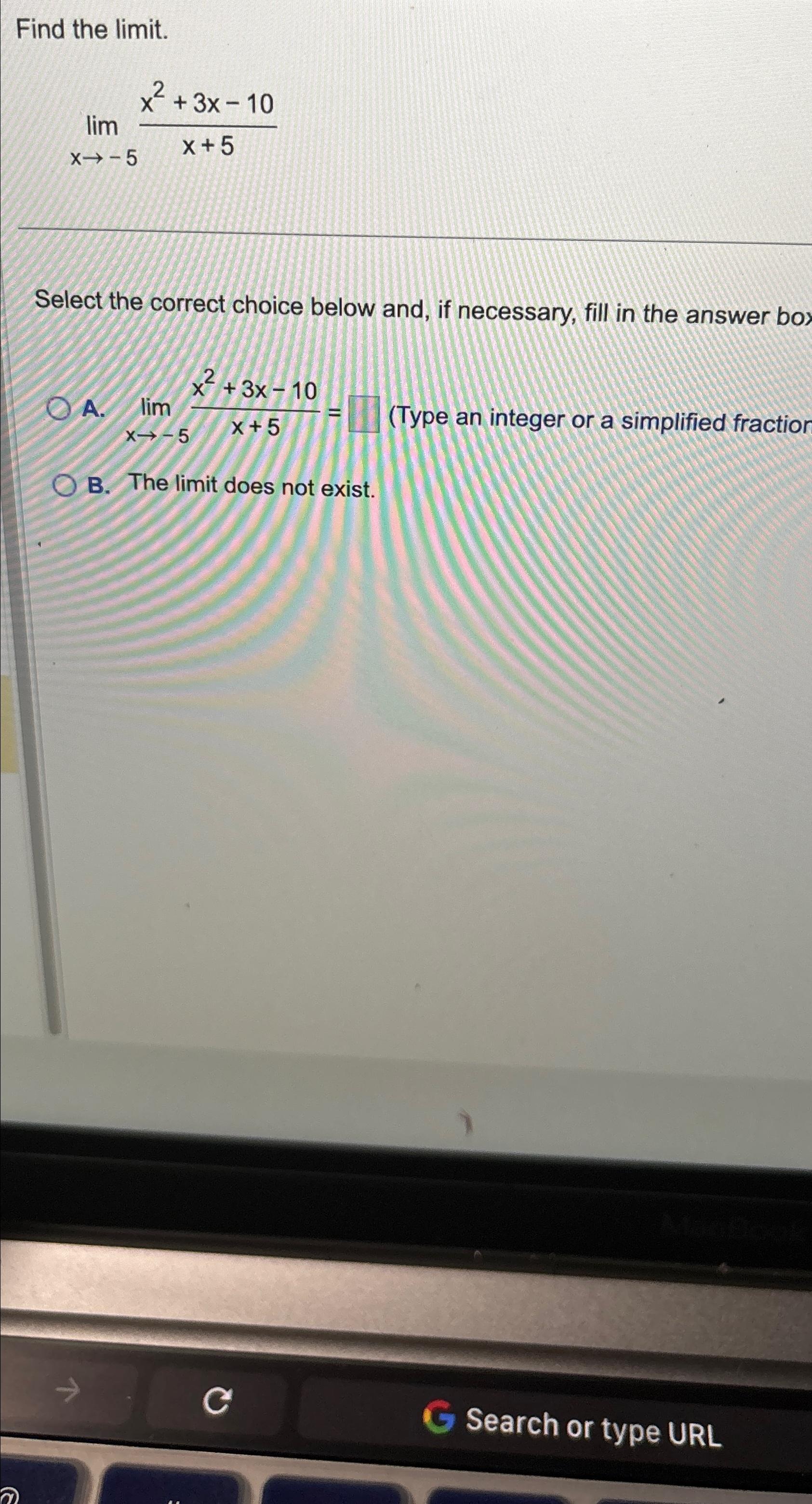 Solved Find the limit.limx→-5x2+3x-10x+5Select the correct | Chegg.com