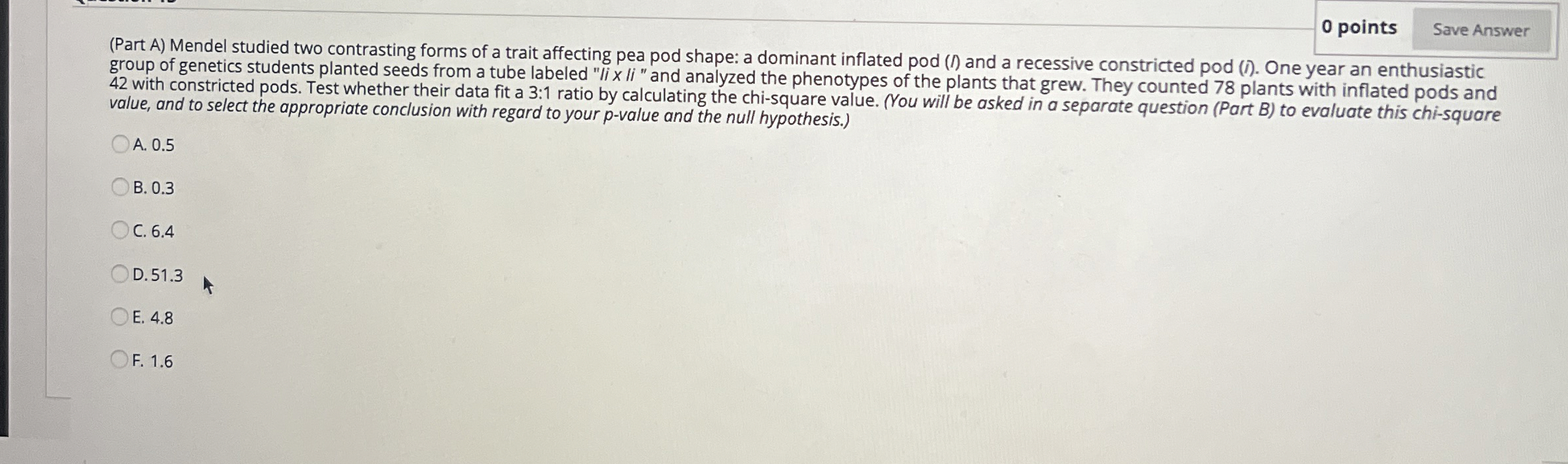 Solved (Part A) ﻿Mendel studied two contrasting forms of a | Chegg.com