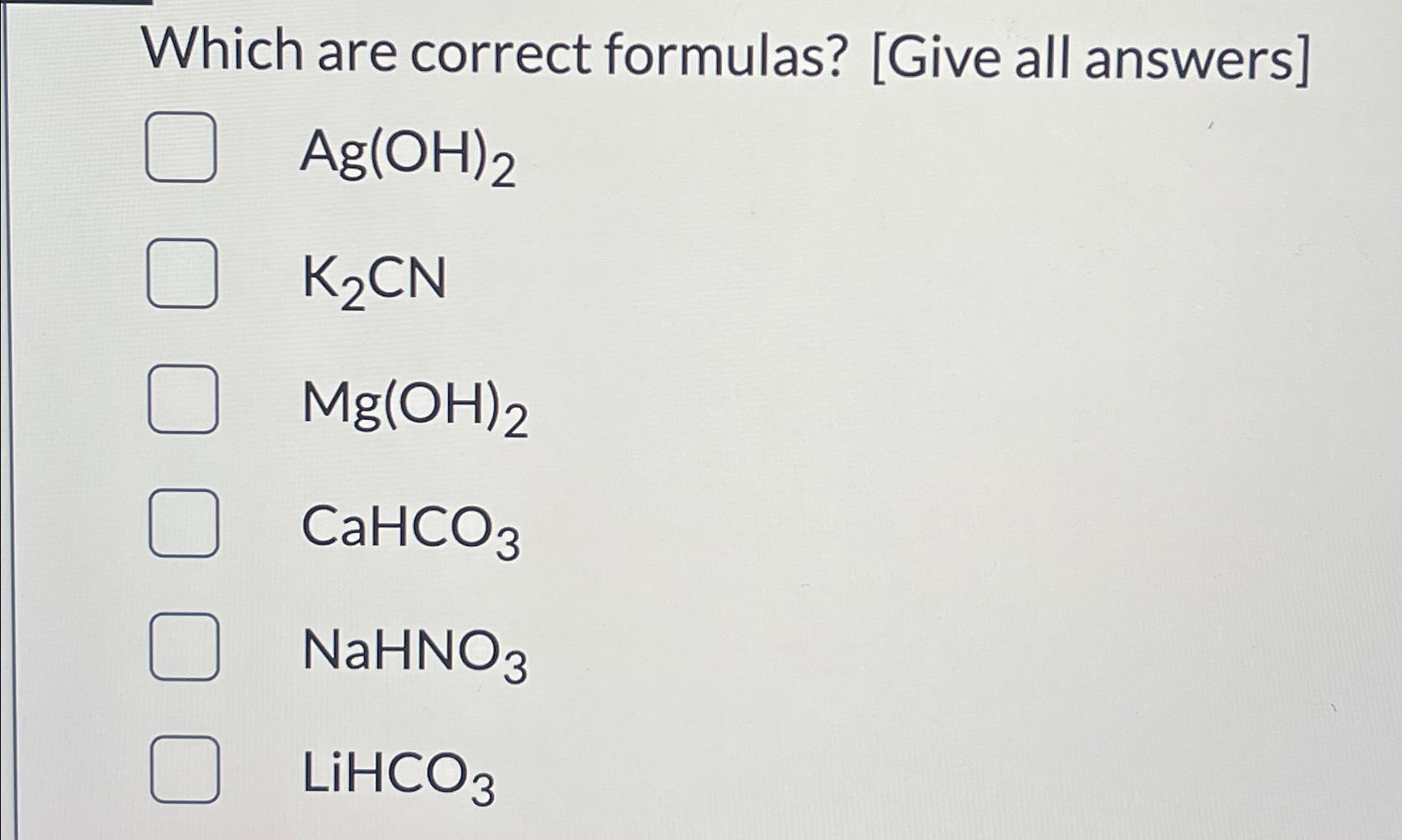 Solved Which are correct formulas? [Give all | Chegg.com