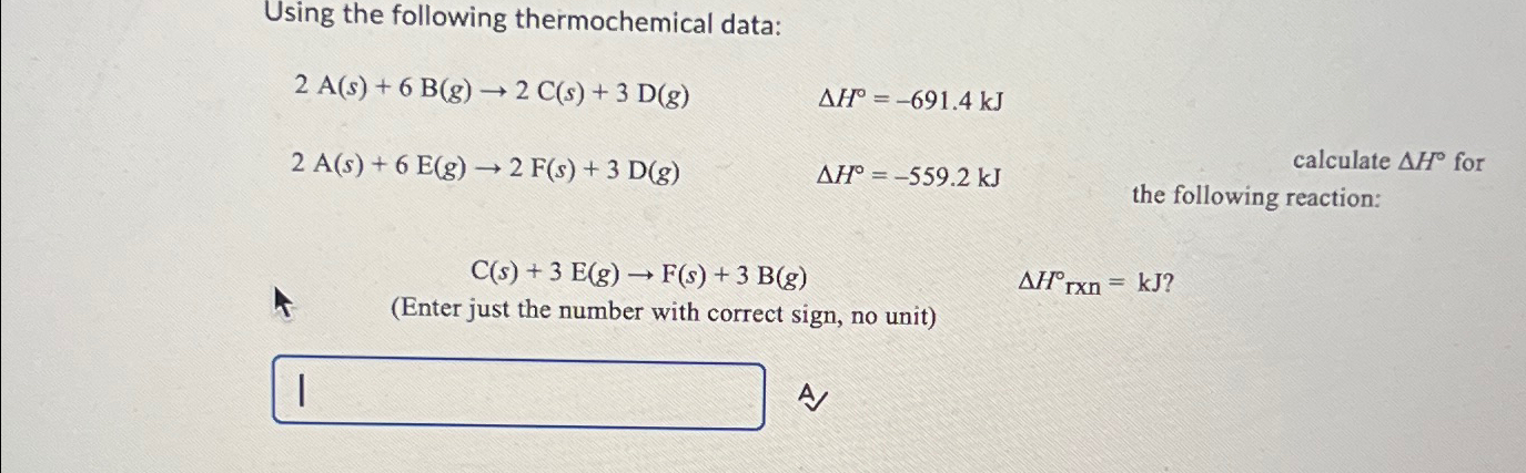 Solved Using the following thermochemical | Chegg.com