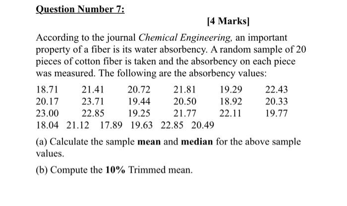 Solved Question Number 7: [4 Marks] According to the journal | Chegg.com
