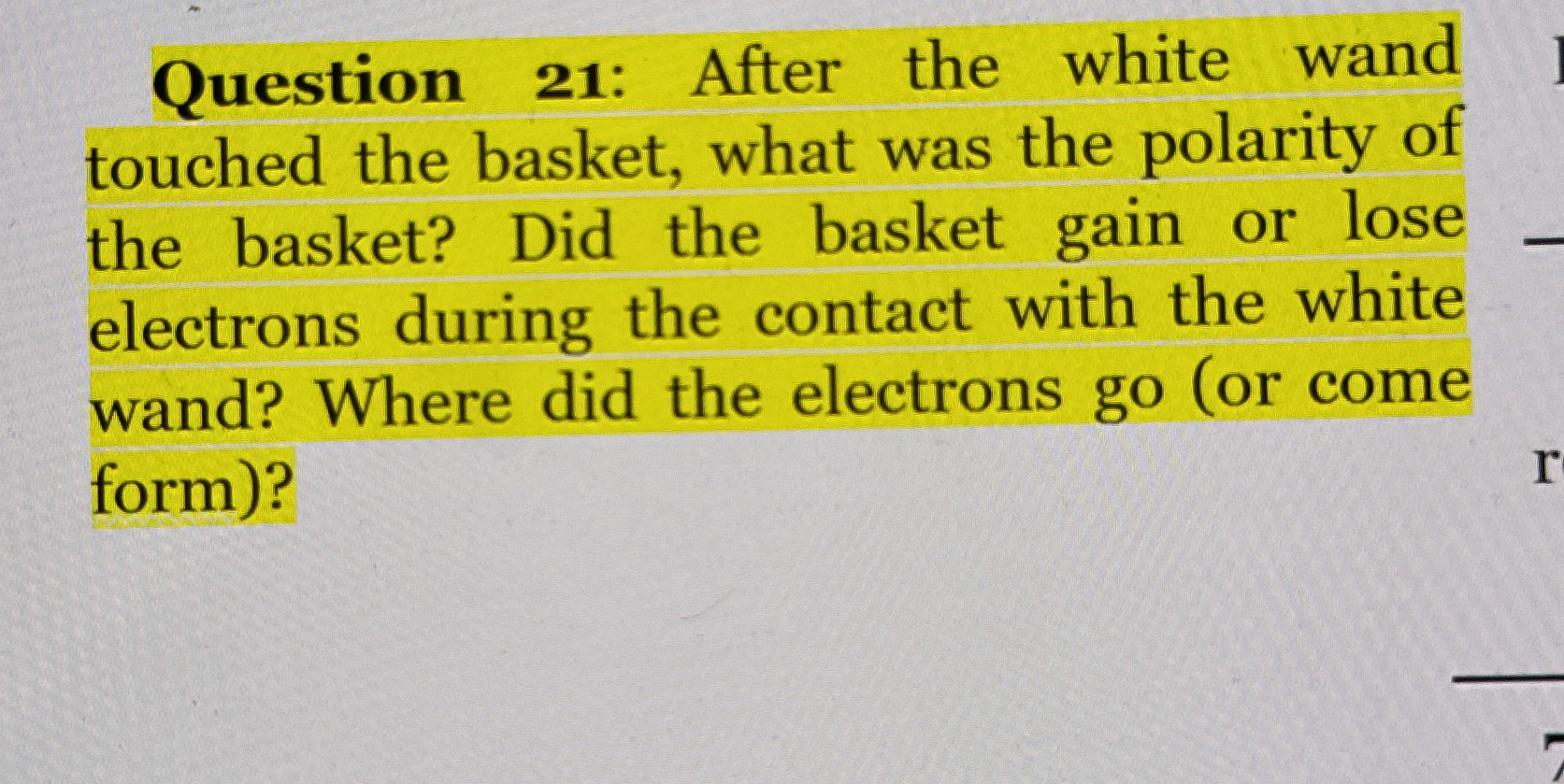 Solved Question 21: After the white wand touched the basket, | Chegg.com