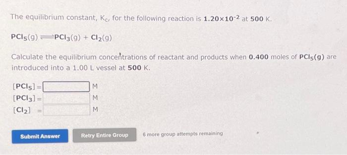 Solved The equilibrium constant, Kc, for the following | Chegg.com