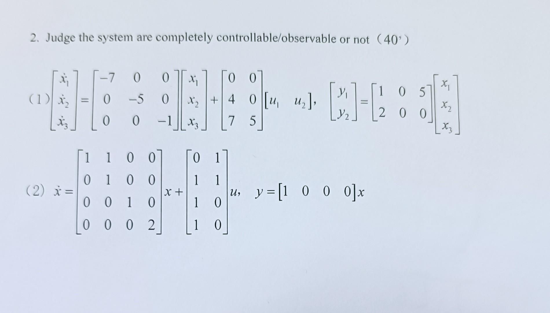 Solved 2. Judge the system are completely | Chegg.com