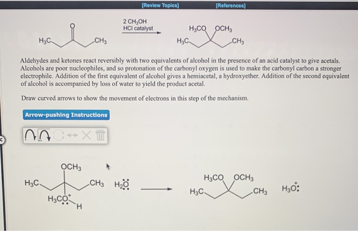 Solved [Review Topics) [References] 2 CH OH HCl catalyst | Chegg.com