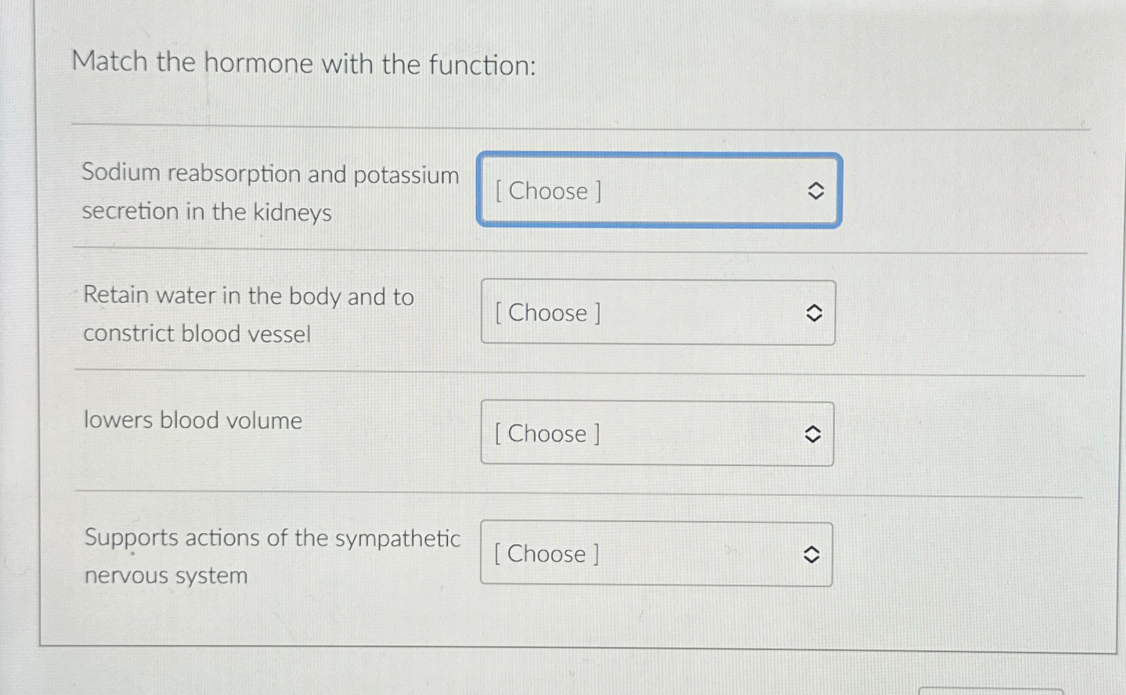 Solved Match the hormone with the function:Sodium | Chegg.com