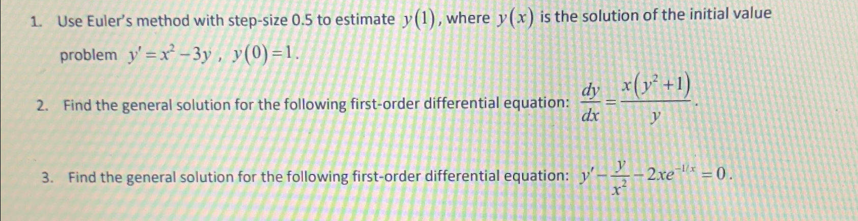 Solved Use Euler's method with step-size 0.5 ﻿to estimate | Chegg.com