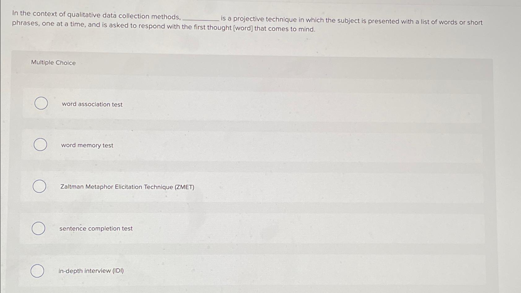 Solved In the context of qualitative data collection methods | Chegg.com