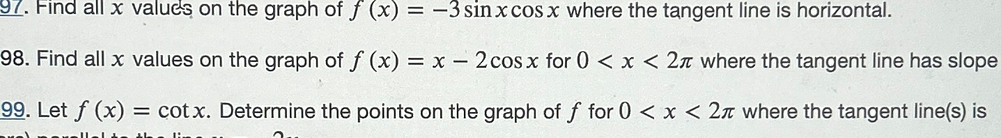Solved Find all x ﻿values on the graph of f(x)=x-2cosx ﻿for | Chegg.com