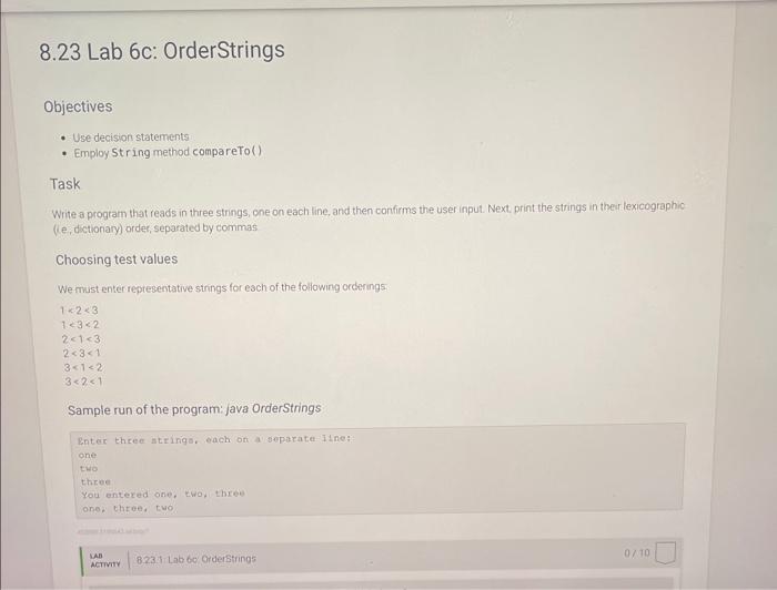 Solved 8.23 Lab 6c: OrderStrings Objectives - Use decision | Chegg.com