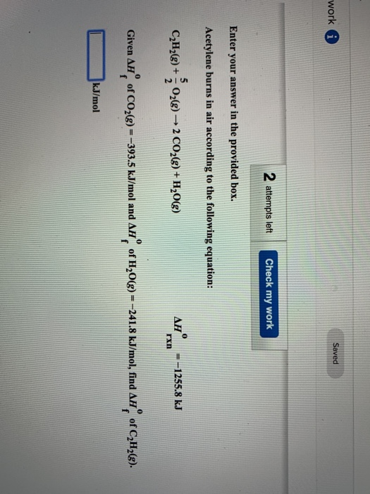Solved work i Saved 2 attempts left Check my work Enter your | Chegg.com