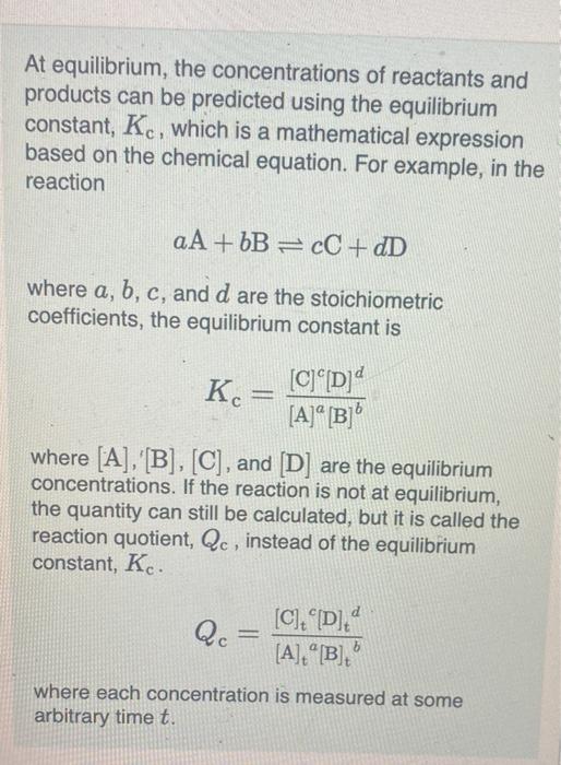 Solved At equilibrium, the concentrations of reactants and | Chegg.com