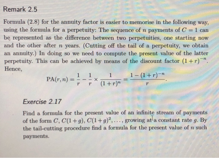 Solved Remark 2.5 Formula (2.8) for the annuity factor is | Chegg.com