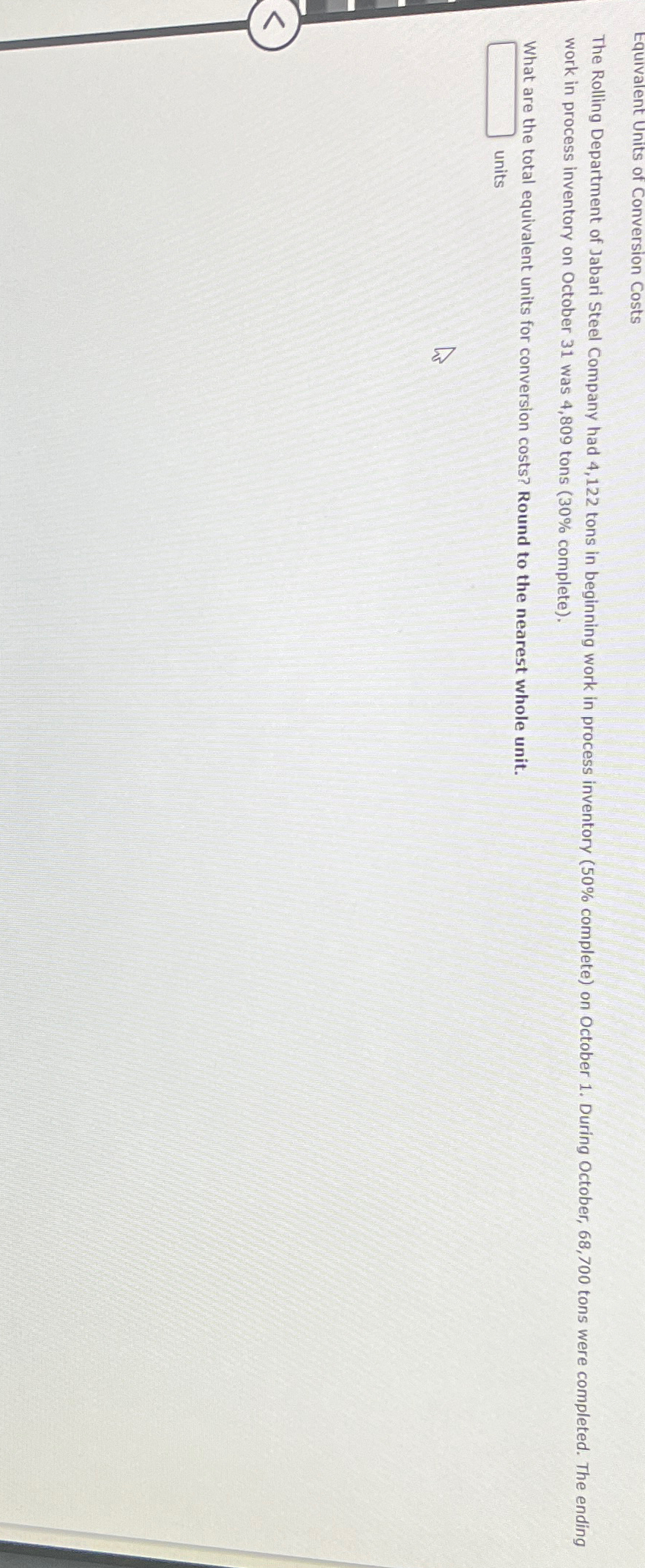 Solved Equivalent Units of Conversion Costs work in process | Chegg.com