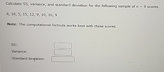Solved Calculate SS, ﻿variance, and standard deviation for | Chegg.com