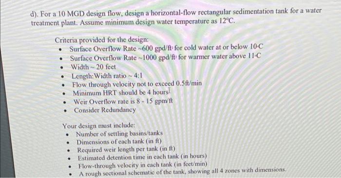 Solved d). For a 10 MGD design flow, design a | Chegg.com