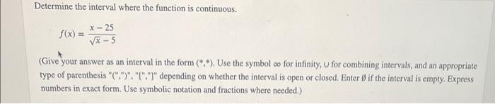 Solved Determine the interval where the function is | Chegg.com