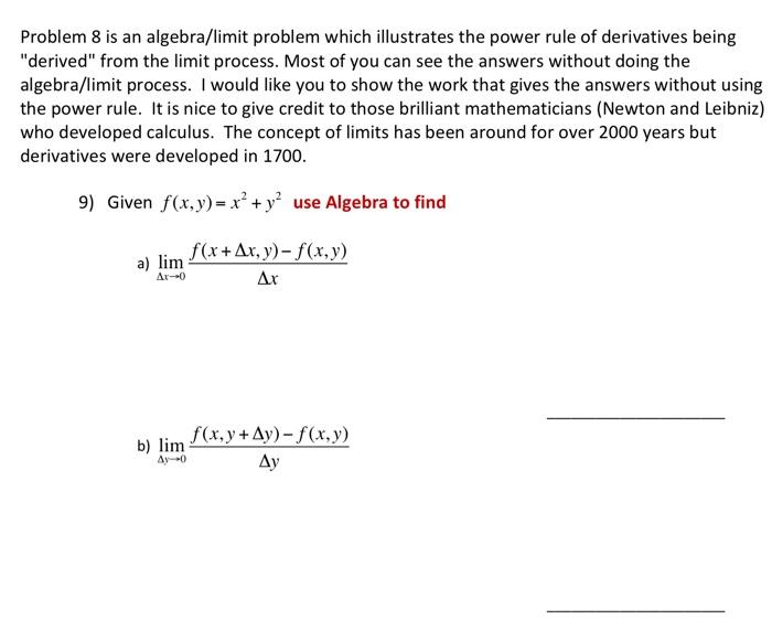Solved Problem 8 is an algebra/limit problem which | Chegg.com