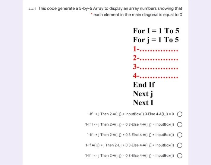 Solved LE 4 This code generate a 5-by-5 Array to display an | Chegg.com