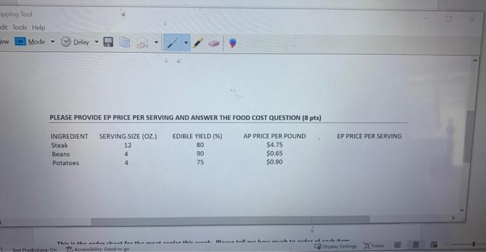 Solved PLEASE PROVIDE EP PRICE PER SERVING AND ANSWER THE | Chegg.com