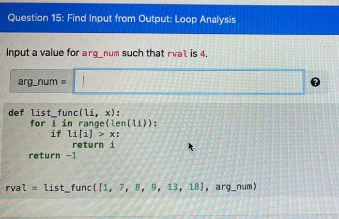 Solved Question 15 Find Input From Output Loop Analysis