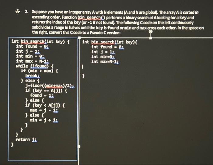 Solved 2. Suppose you have an integer array A with N | Chegg.com