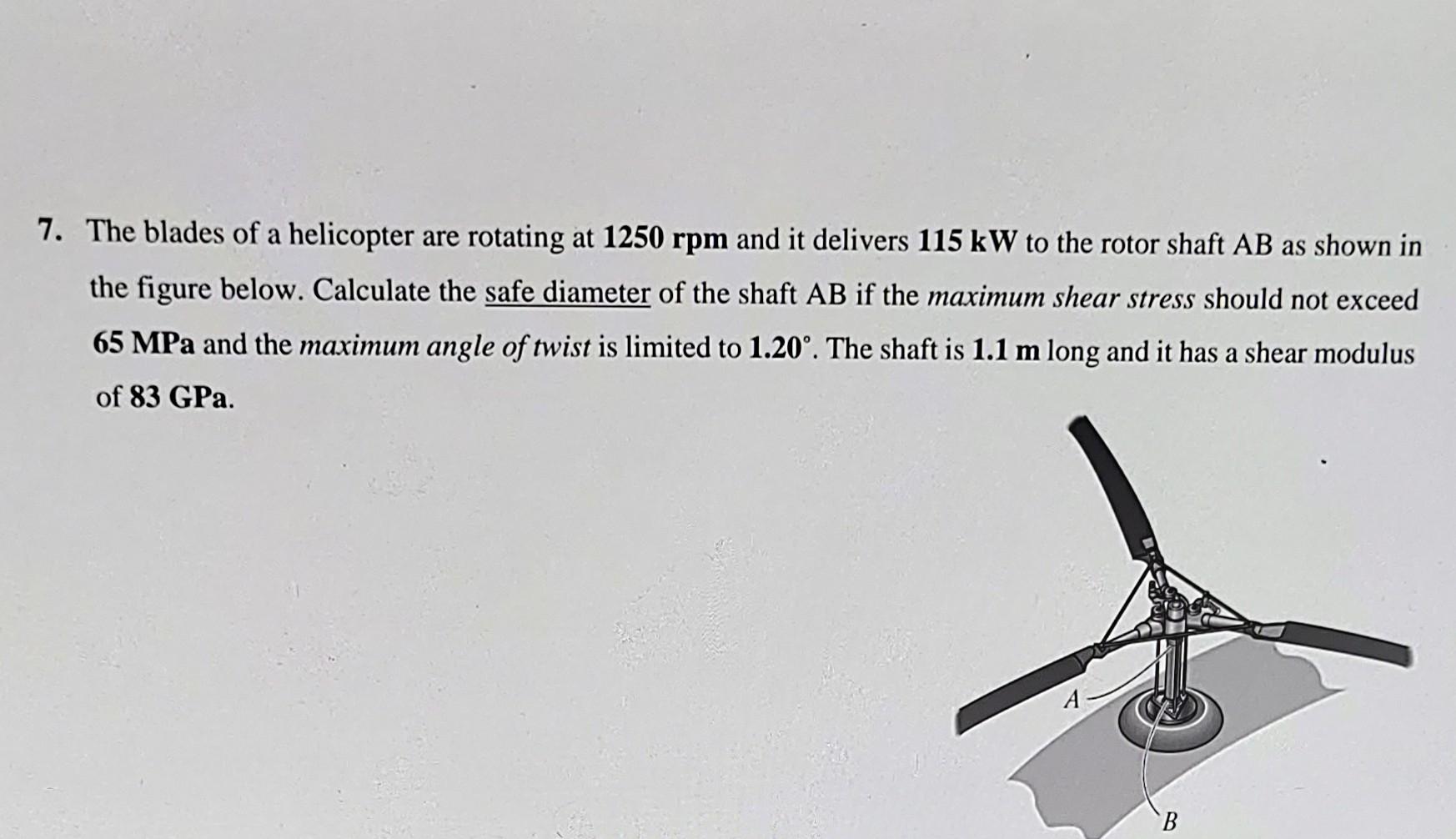 Solved 7. The blades of a helicopter are rotating at 1250rpm | Chegg.com